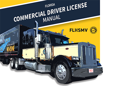 Florida Commercial Driver License Manual: Supplement for Modernized ...